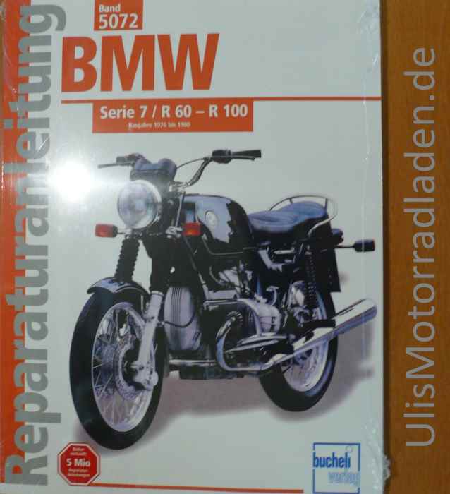 Repair manual for BMW R60/7-R100RT years of manufacture 1976-1980 ...